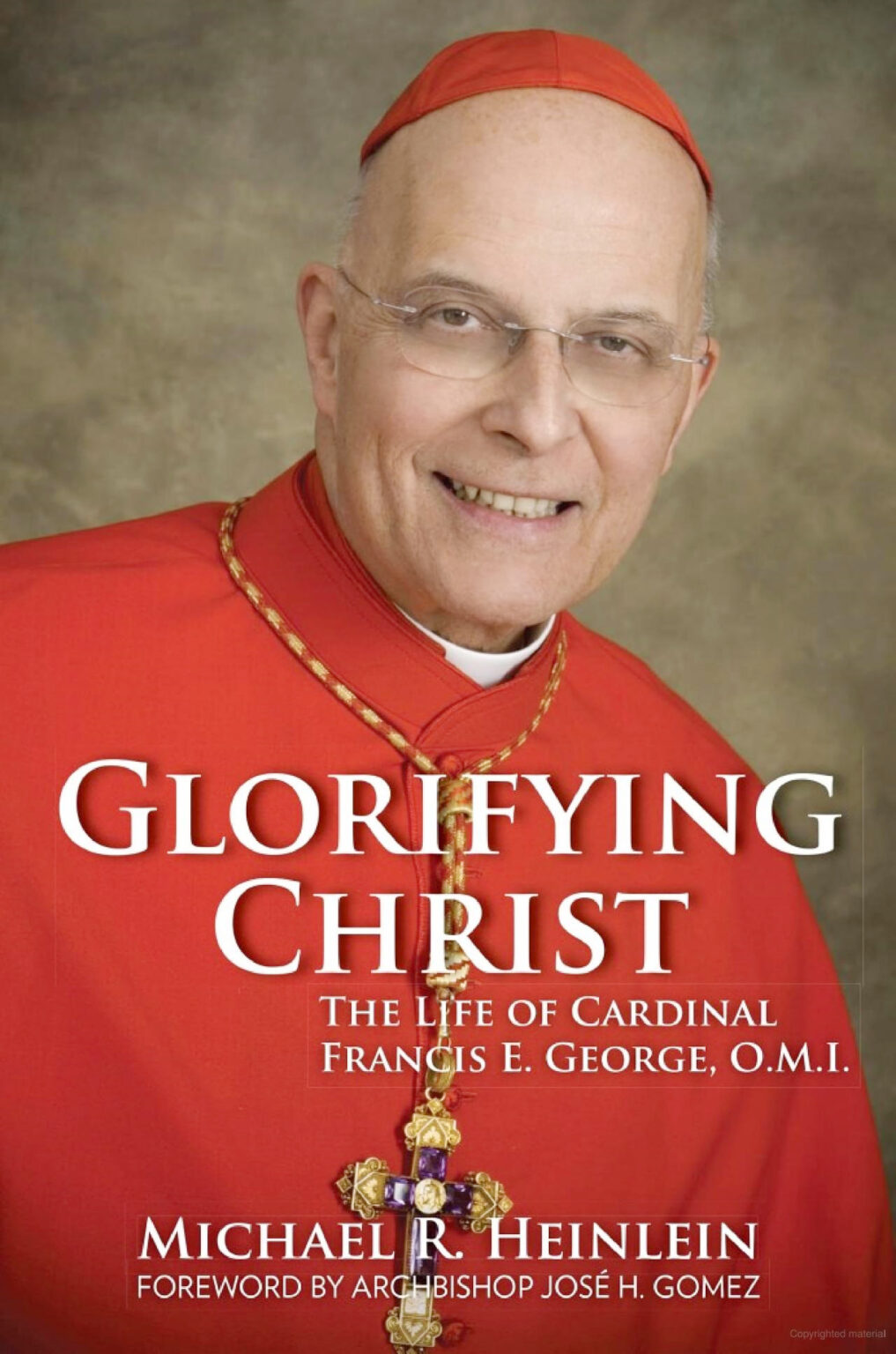 A Good Shepherd: New biography about Cardinal Francis George of Chicago ...